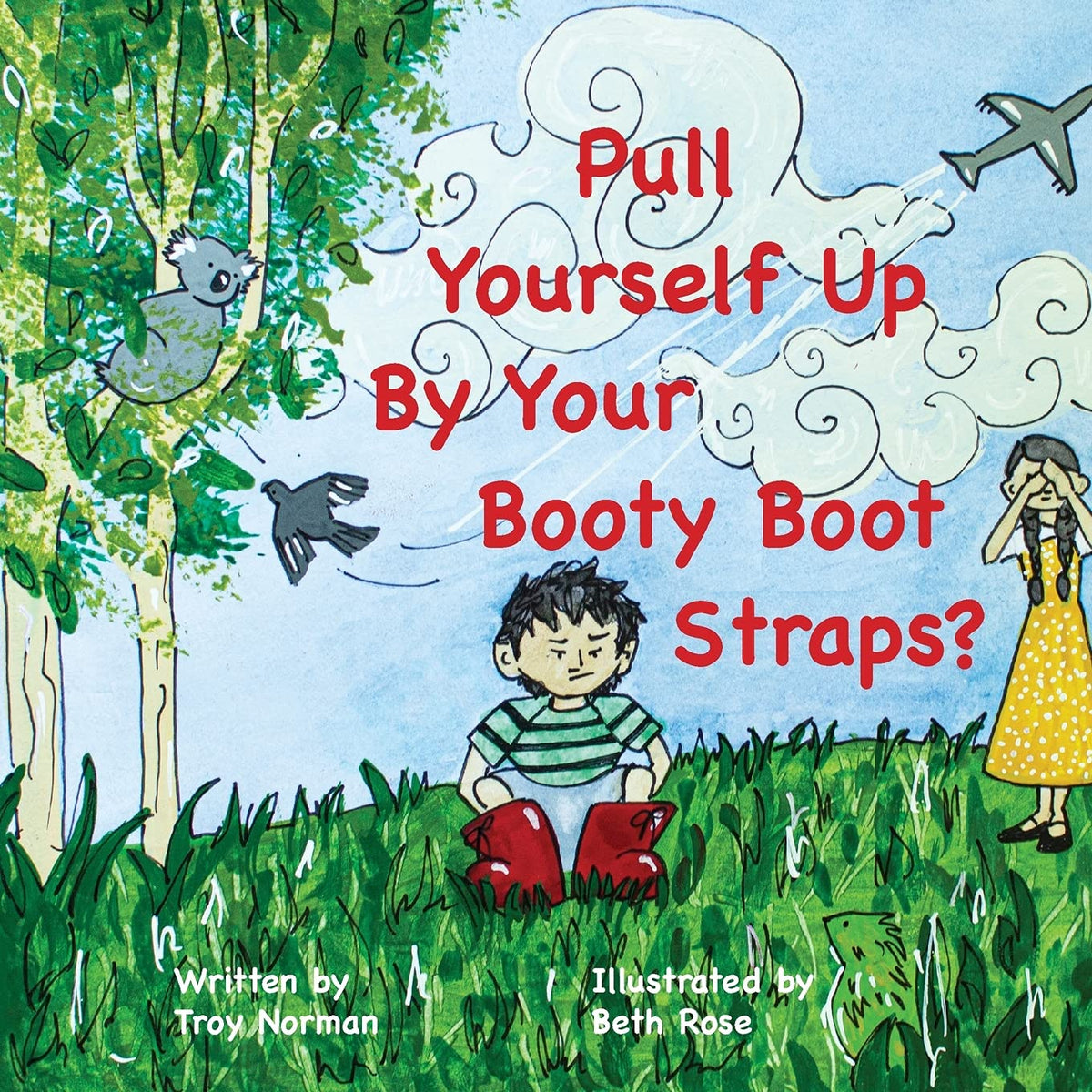 'Pull Yourself Up By Your Booty Boot Straps?' Children's Book (CLEARAN – Theology of the Body ...
